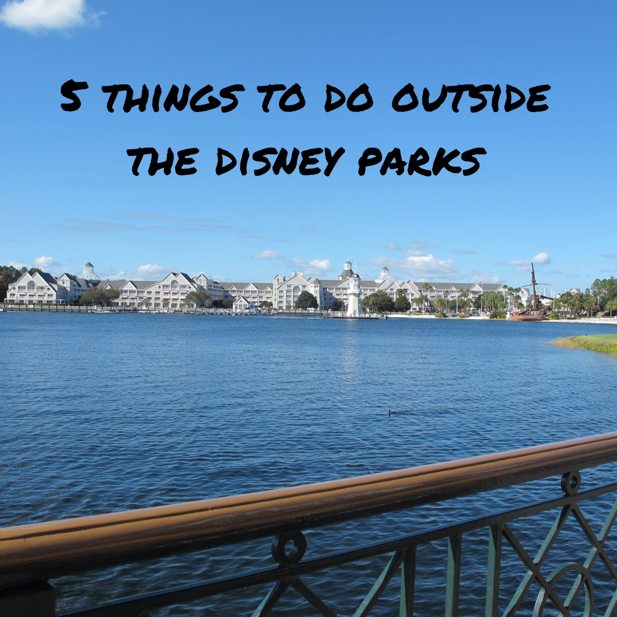 5 Things to do outside of the Disney parks – Kathy's Korner